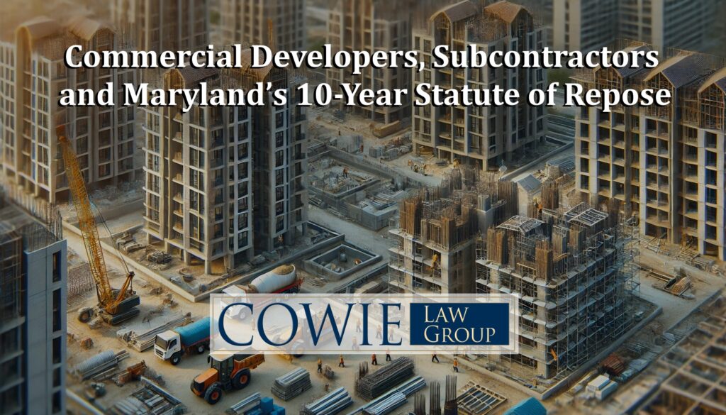 Maryland’s 10-Year Contractor Statute of Repose and Constuction Defect ...